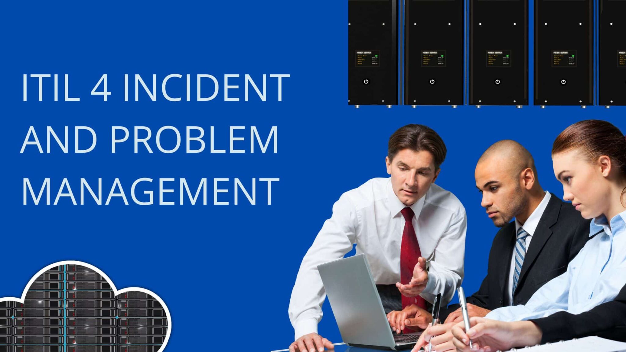 What is ITIL Incident and Problem Management | Virima