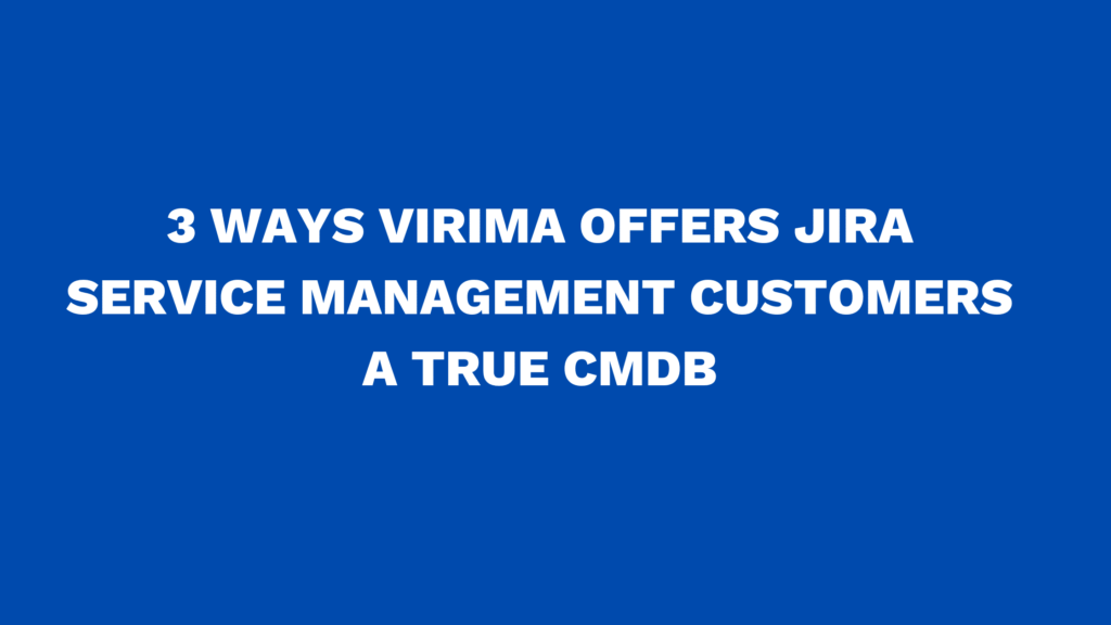 6 Steps to CMDB Success | Virima